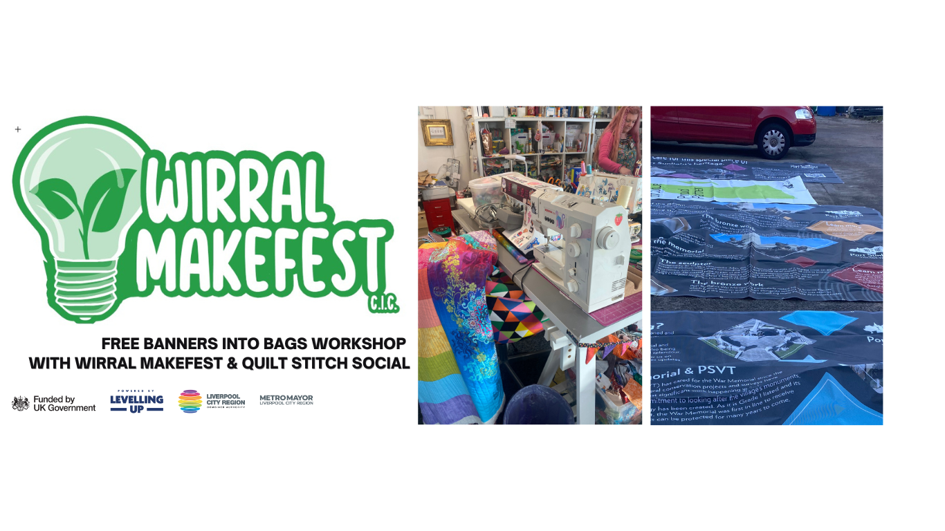 Free Banners into Bags workshop - Wirral MakeFest 2026